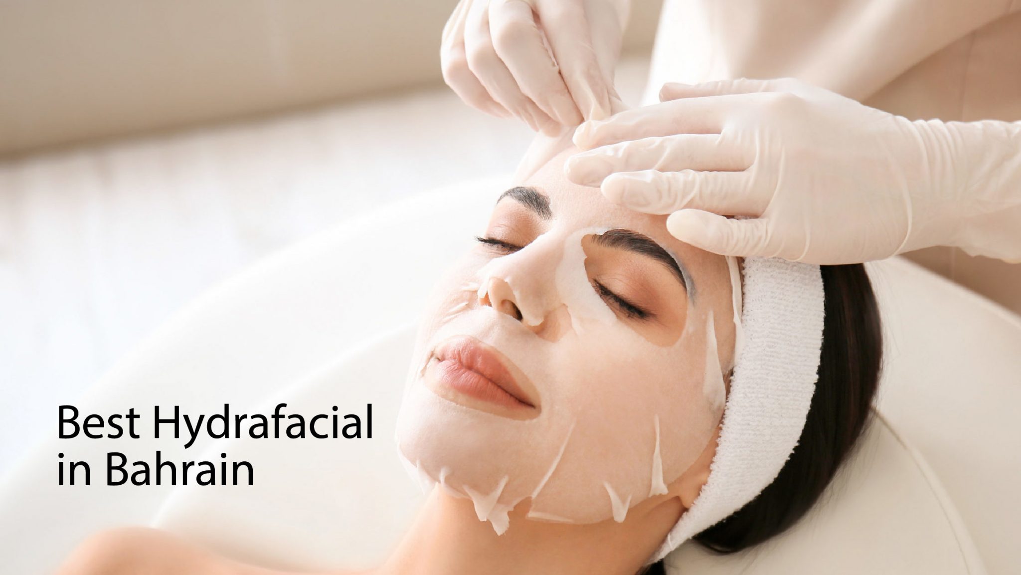 Best Hydrafacial in Bahrain : German Medical Centre